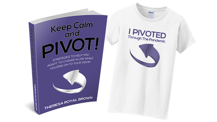 Keep Calm and Pivot – Strategies to help you adapt to change in life ...